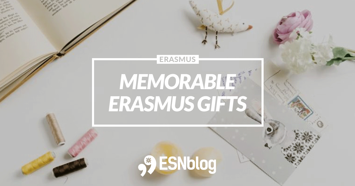 Memorable Erasmus Gifts | Erasmus Generation Blog