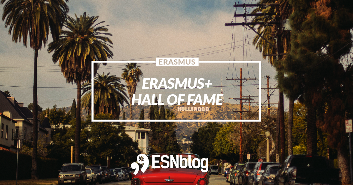 Erasmus+ Hall of Fame | Erasmus Generation Blog