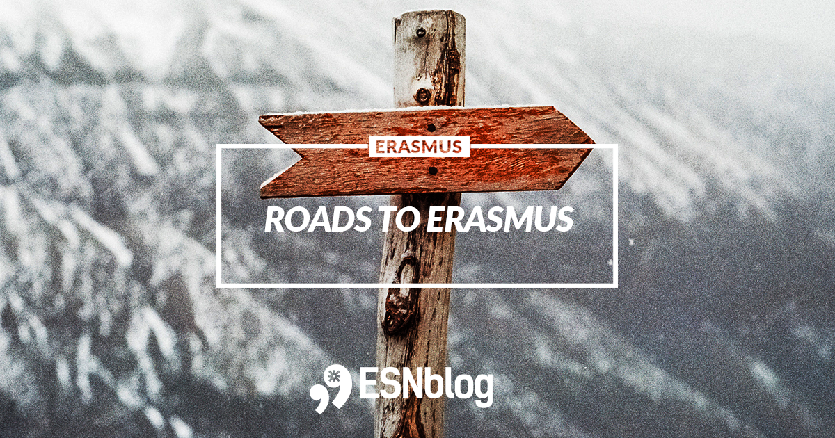 Roads to Erasmus | Erasmus Generation Blog